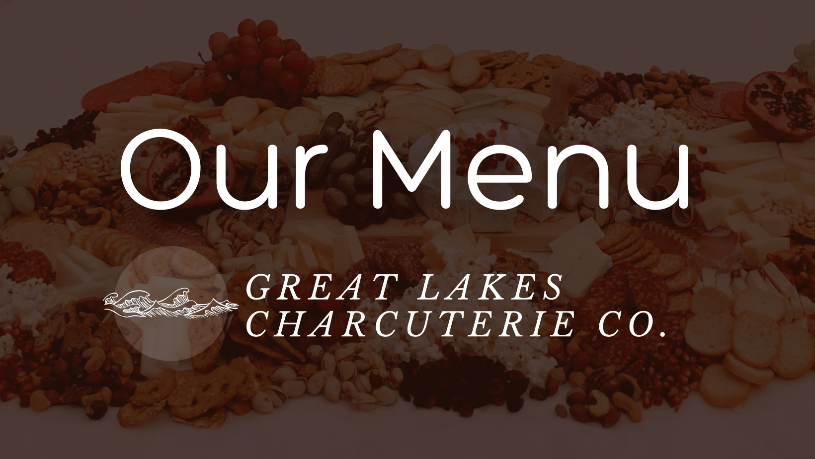 Menu – Order Charcuterie Near Me - Great Lakes Charcuterie